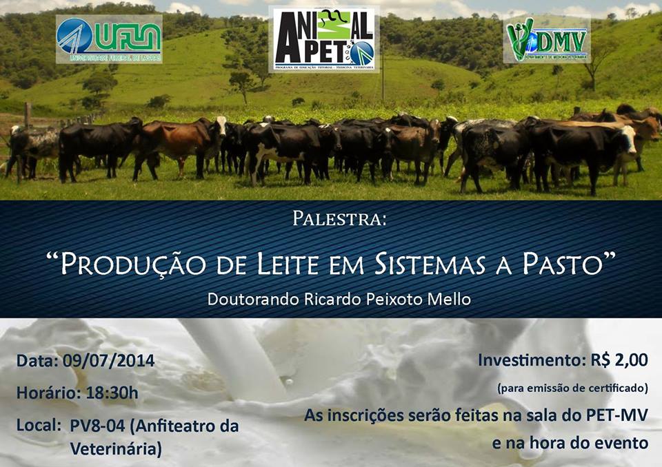 PET-MV promove palestra em 9/7 sobre produção de leite em sistemas a ...